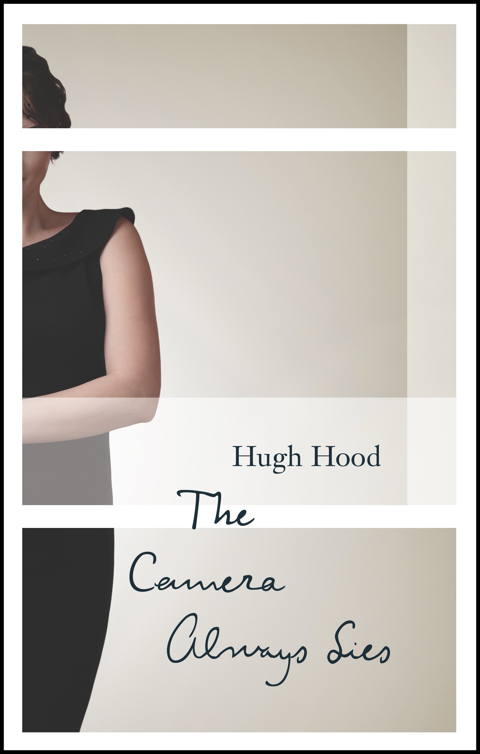 The Camera Always Lies - Biblioasis